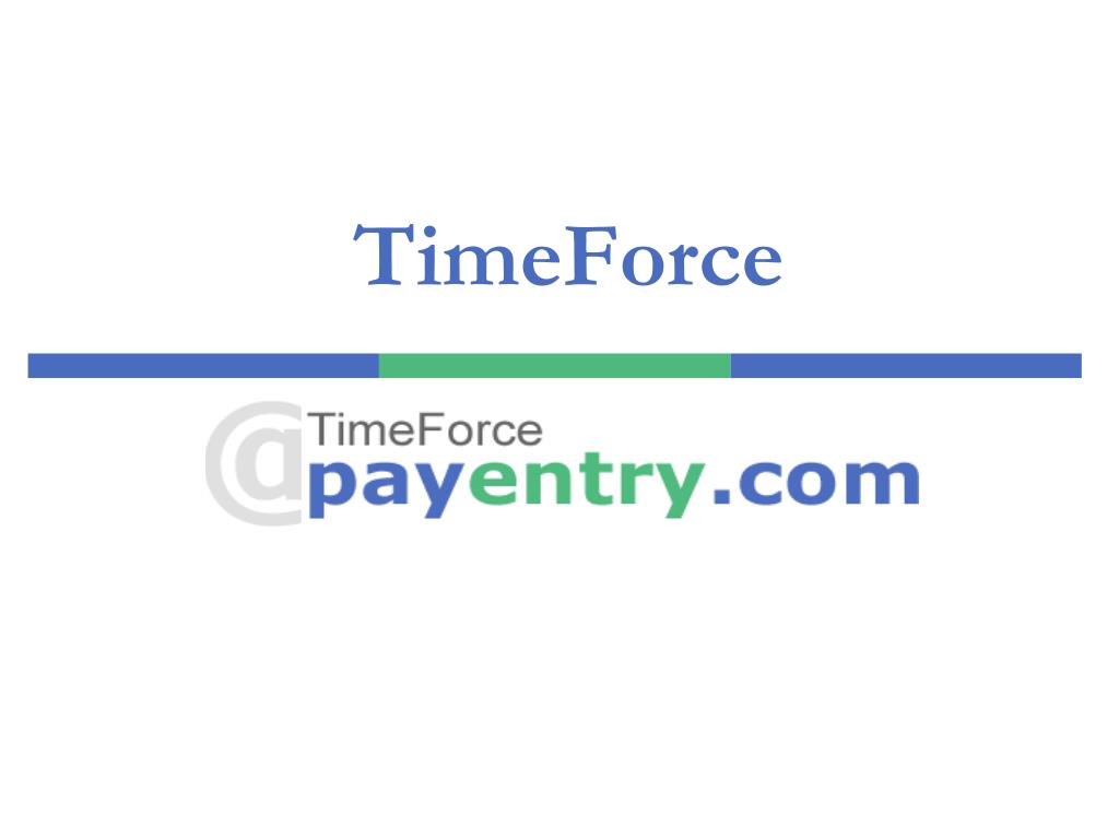 PPT - TimeForce PowerPoint Presentation, free download - ID:1174880