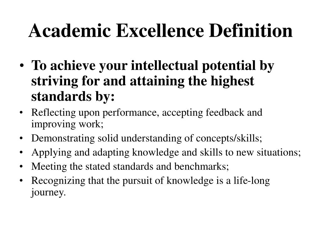 PPT - Academic Excellence Definition PowerPoint Presentation, free ...