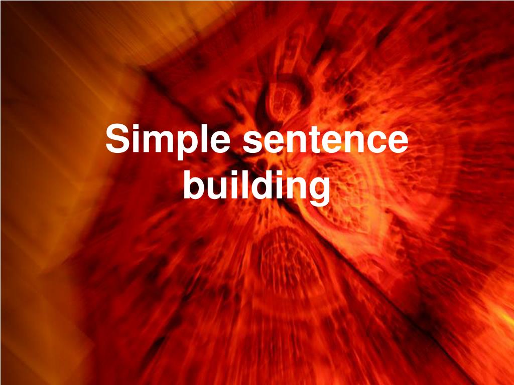 PPT - Simple sentence building PowerPoint Presentation, free download ...
