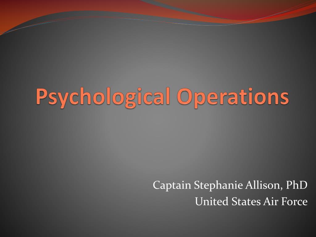 PPT - Unlocking Minds: The Power of Psychological Operations PowerPoint ...