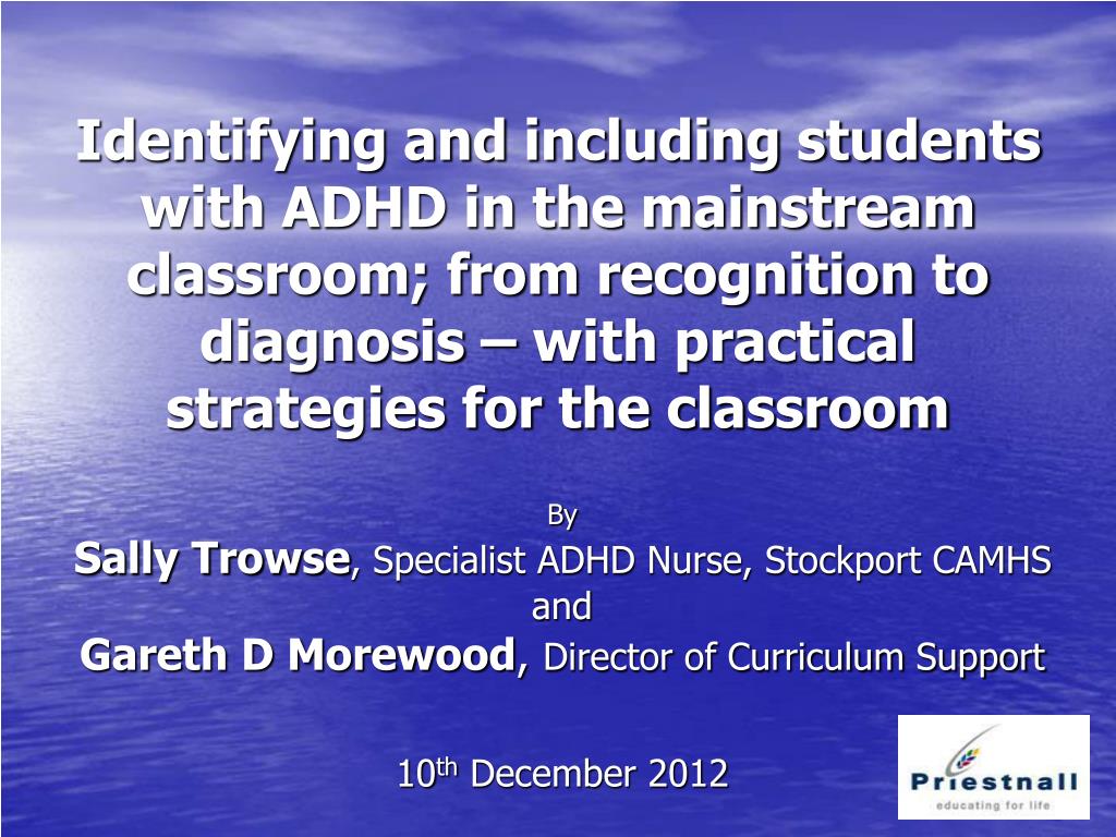 PPT - By Sally Trowse , Specialist ADHD Nurse, Stockport CAMHS and ...