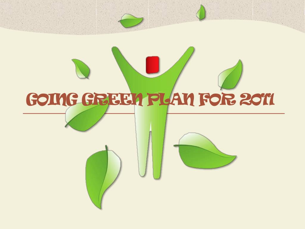 PPT - Going Green Plan for 2011 PowerPoint Presentation, free download ...