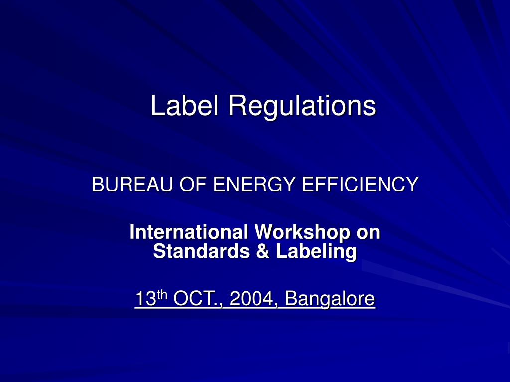 PPT - Label Regulations PowerPoint Presentation, free download - ID:1179809