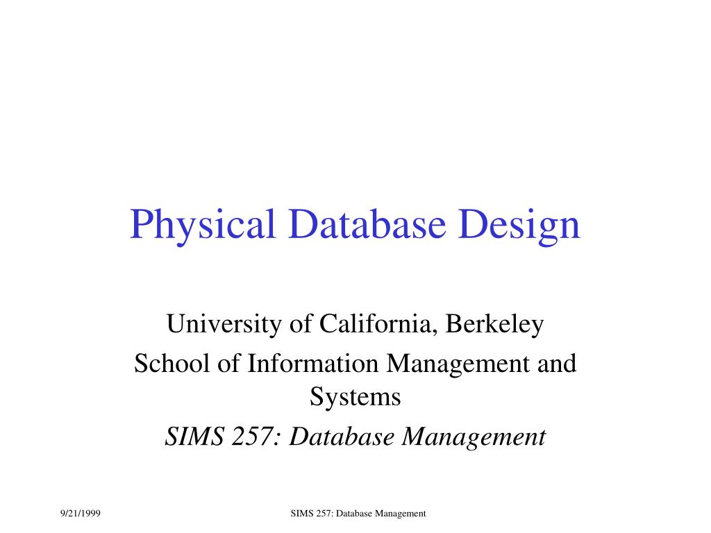 PPT - Physical Database Design PowerPoint Presentation, free download ...