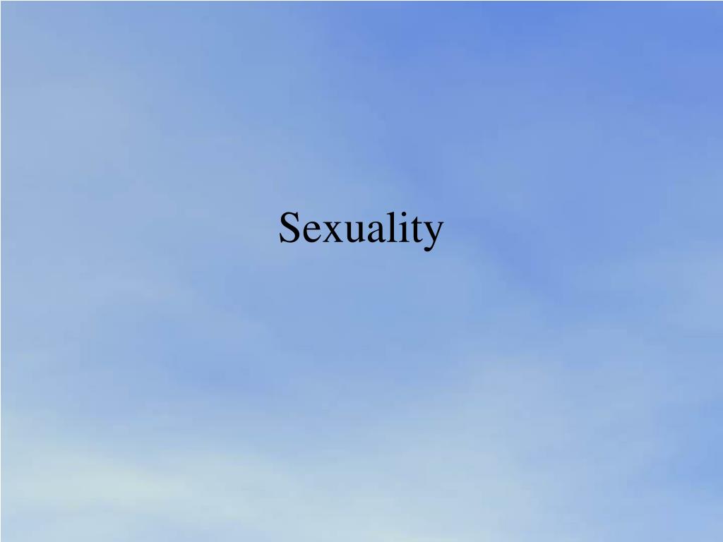 PPT - Sexuality PowerPoint Presentation, free download - ID:118153