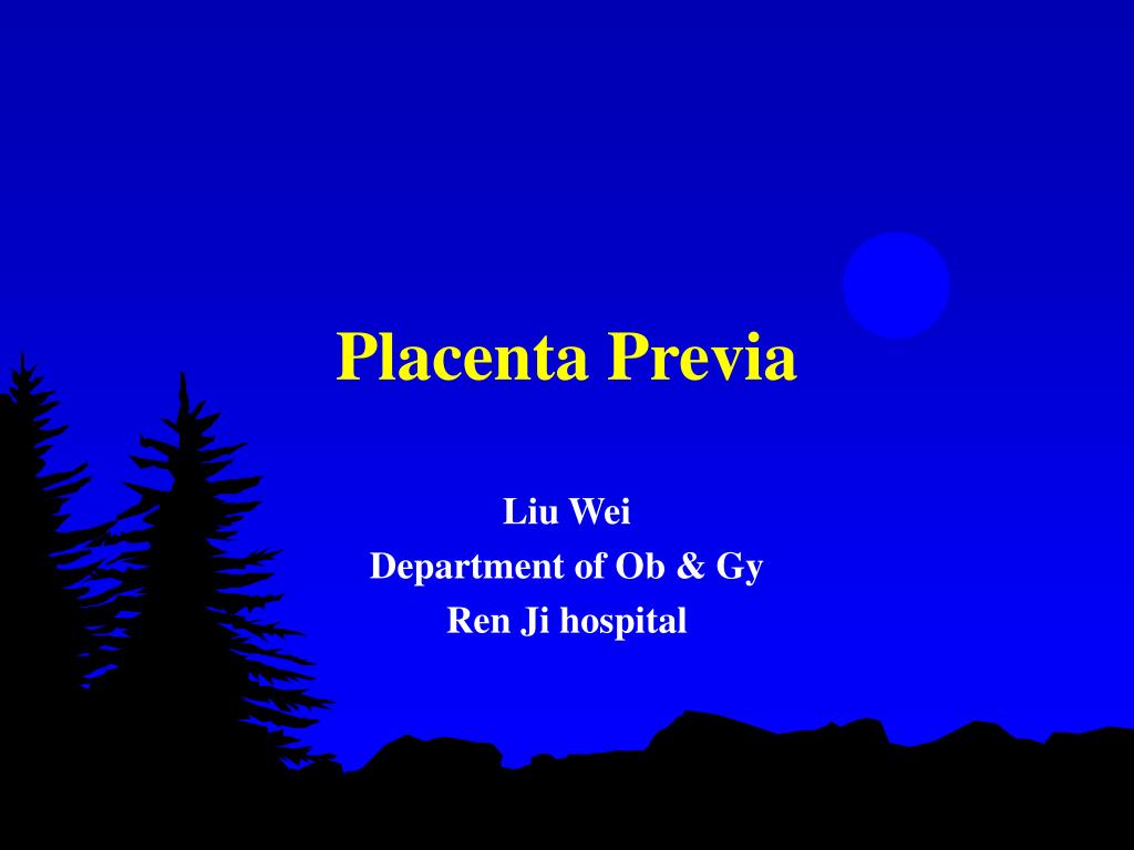 PPT - Placenta Previa PowerPoint Presentation, free download - ID:1182203