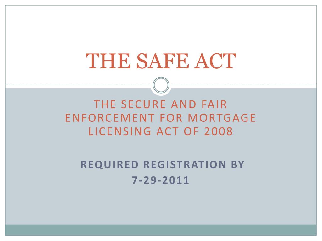 PPT - THE SAFE ACT PowerPoint Presentation, free download - ID:1183041