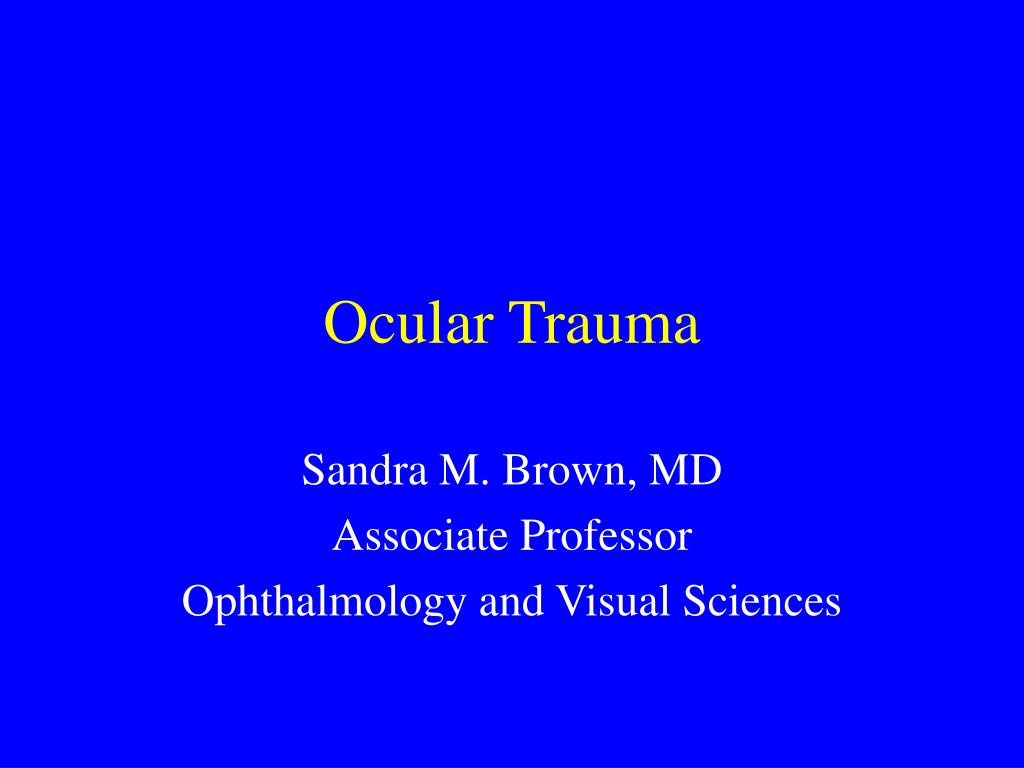 PPT - Ocular Trauma PowerPoint Presentation, free download - ID:1183409