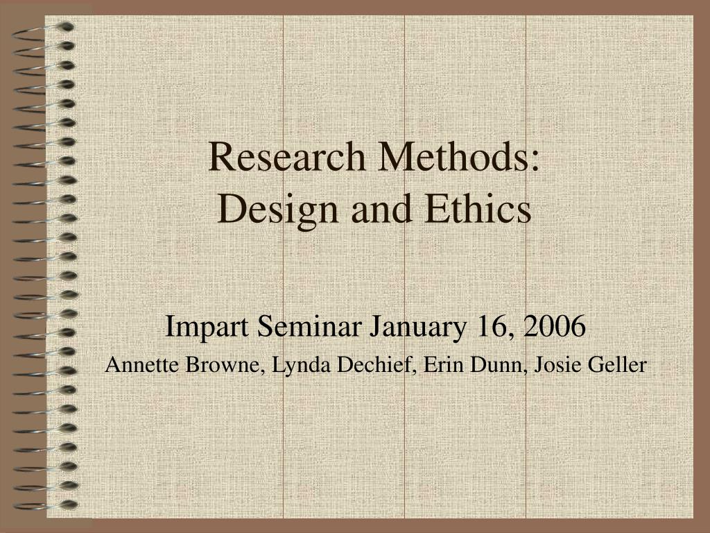 PPT - Research Methods and Ethics Seminar Overview PowerPoint ...
