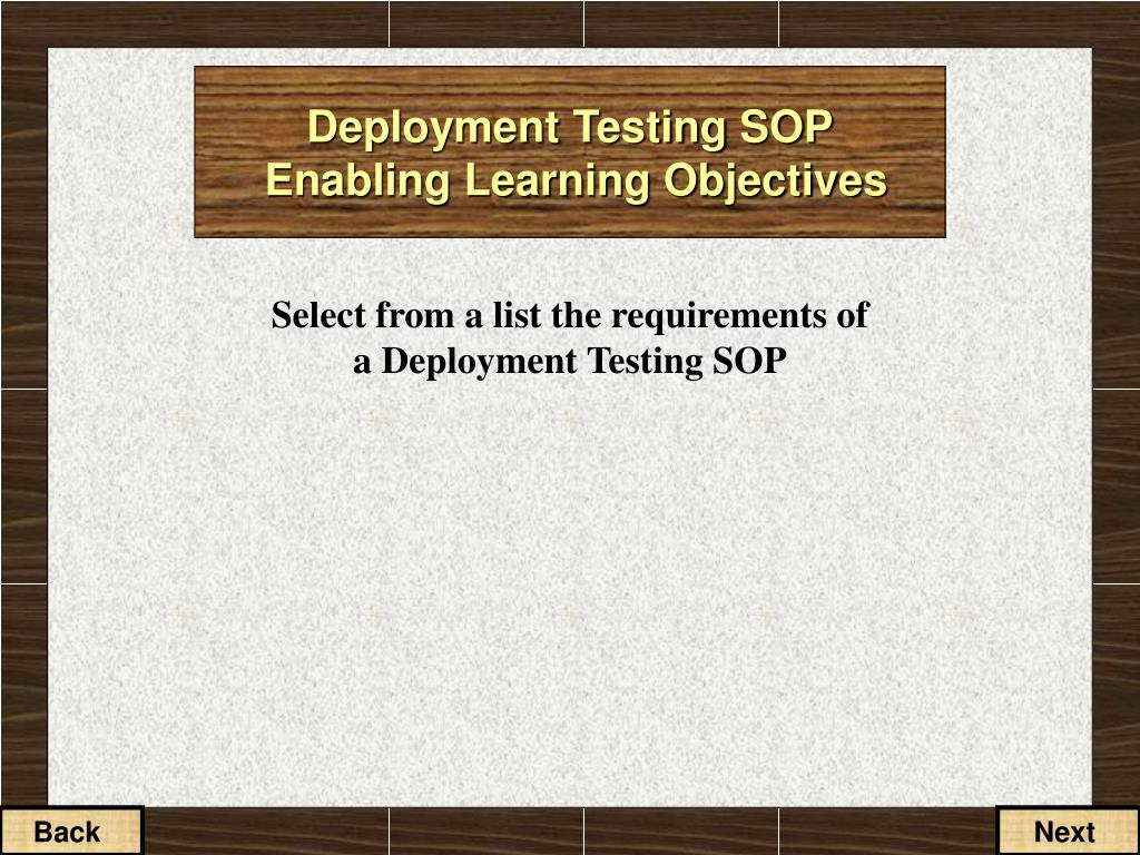 PPT - Deployment Testing SOP Enabling Learning Objectives PowerPoint ...