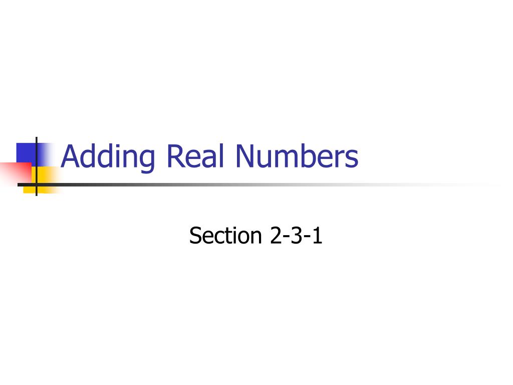 PPT - Adding Real Numbers PowerPoint Presentation, free download - ID ...