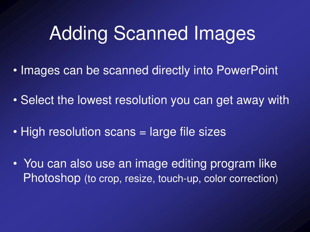 PPT - Adding Scanned Images PowerPoint Presentation, free download - ID ...