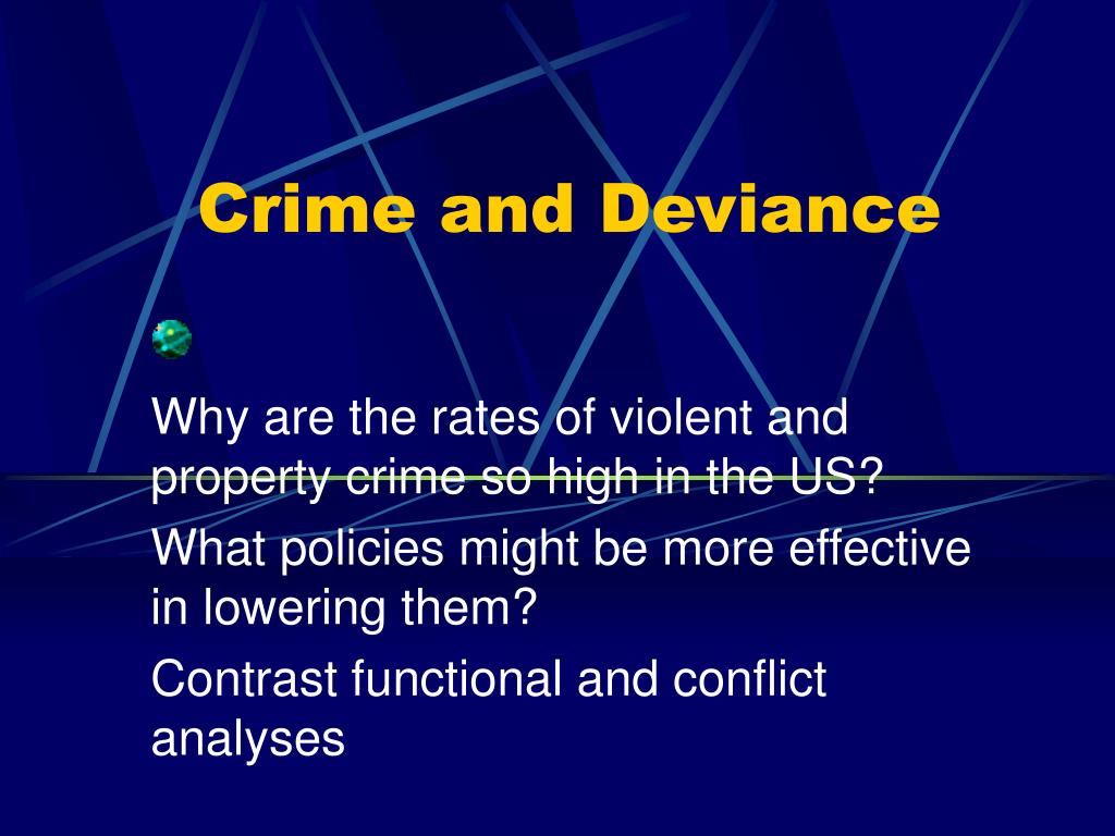 PPT - Crime and Deviance PowerPoint Presentation, free download - ID ...