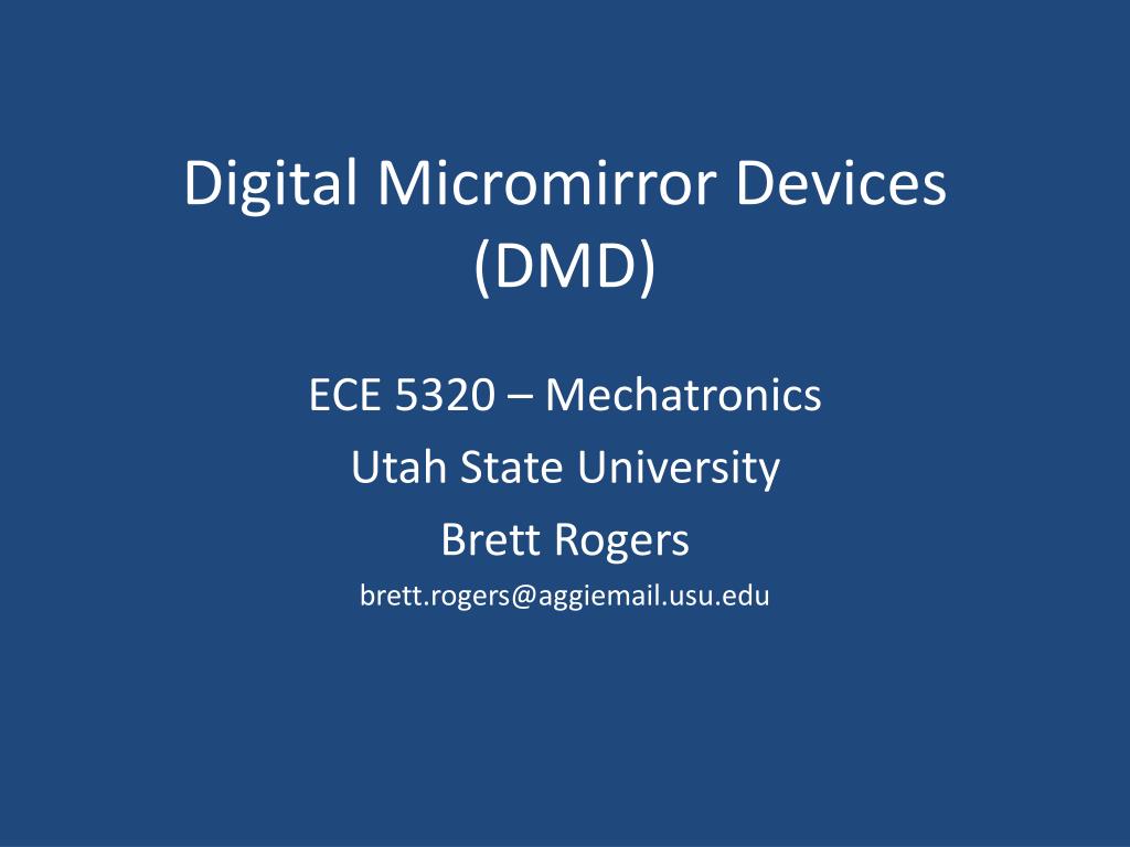 PPT - Digital Micromirror Devices (DMD) PowerPoint Presentation, free ...