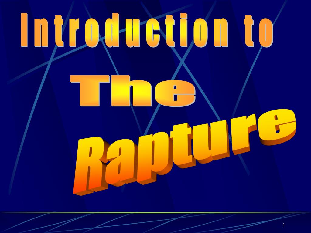 PPT - Rapture PowerPoint Presentation, free download - ID:1187738