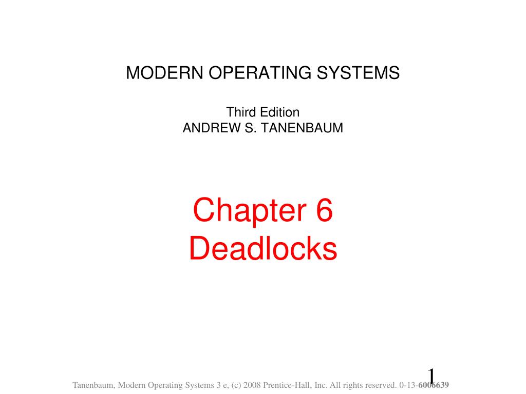 PPT - MODERN OPERATING SYSTEMS Third Edition ANDREW S. TANENBAUM ...