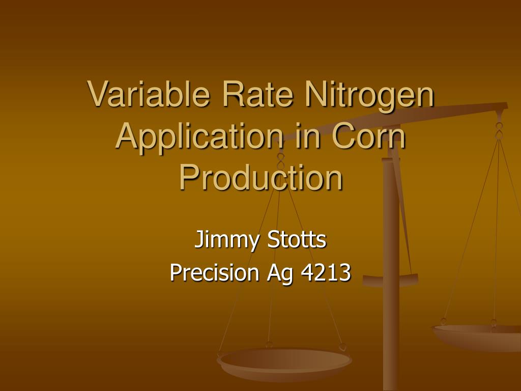 PPT - Variable Rate Nitrogen Application in Corn Production PowerPoint ...