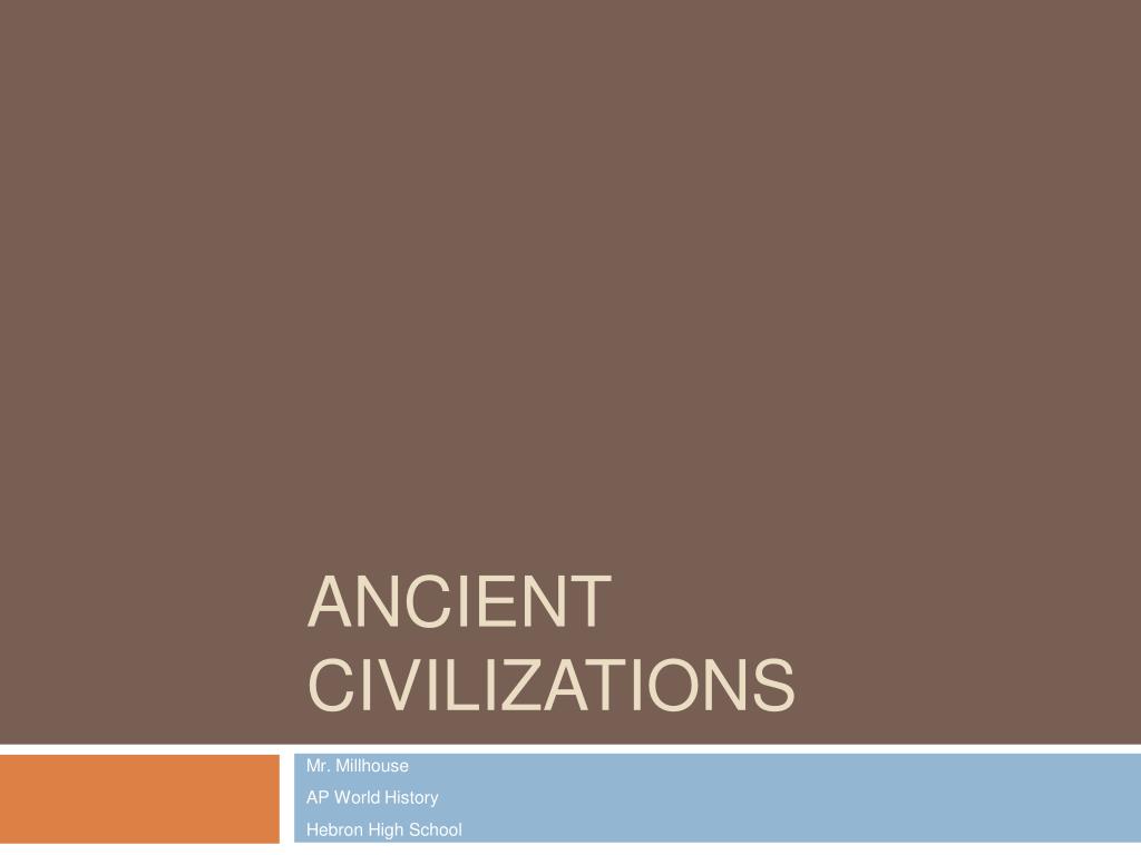 PPT - Ancient Civilizations PowerPoint Presentation, free download - ID ...