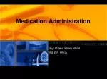 PPT - Medication Administration & Pharmacy Services at GBMC PowerPoint ...