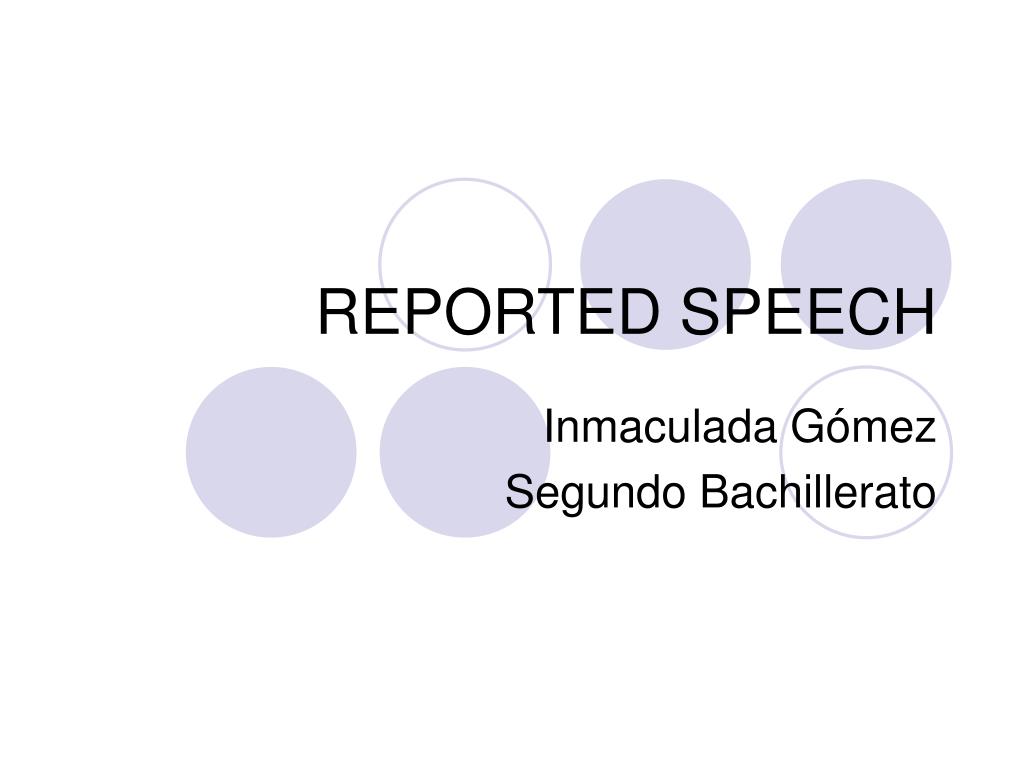 PPT - REPORTED SPEECH PowerPoint Presentation, free download - ID:1192185
