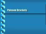 PPT - Poisson Brackets PowerPoint Presentation, free download - ID:6600328