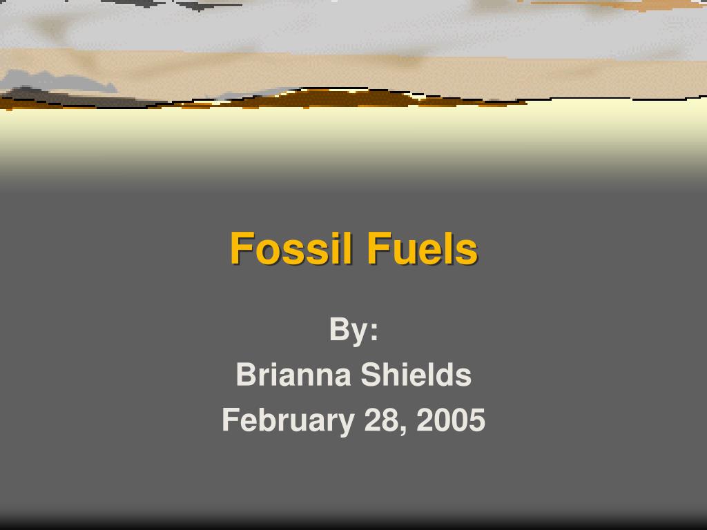 PPT - Fossil Fuels PowerPoint Presentation, free download - ID:1194409
