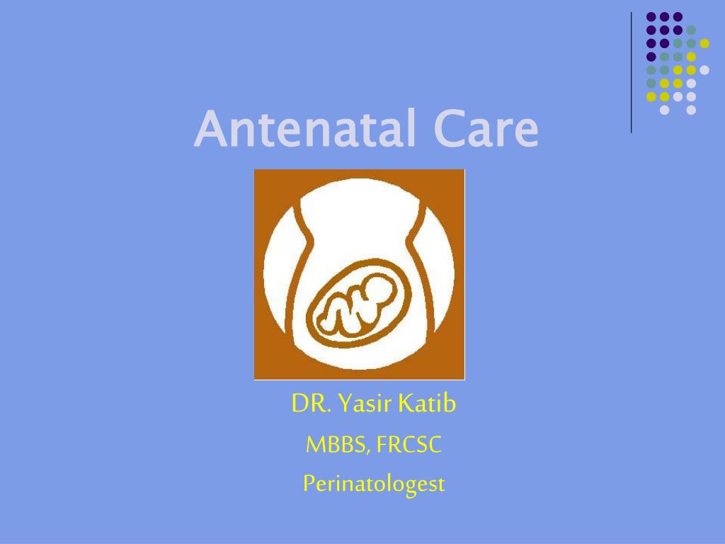 PPT - Antenatal Care PowerPoint Presentation, free download - ID:1195033