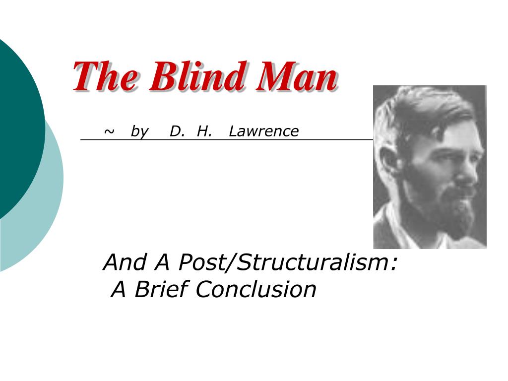 PPT - The Blind Man PowerPoint Presentation, free download - ID:1195636