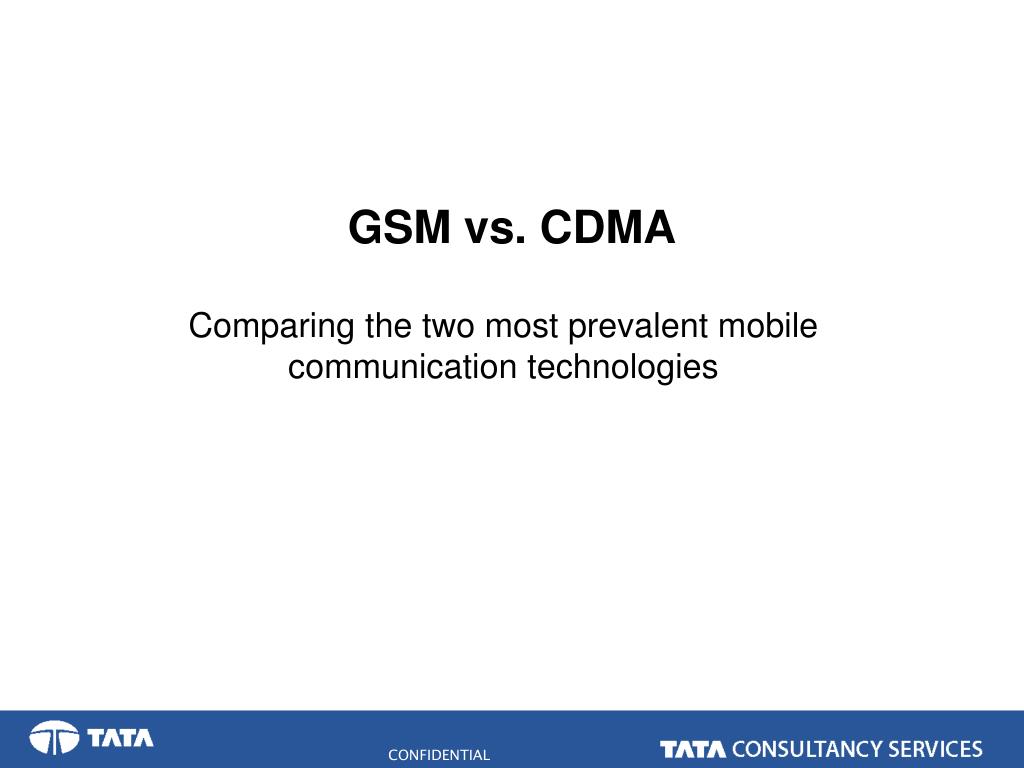 PPT - GSM vs. CDMA PowerPoint Presentation, free download - ID:1196381
