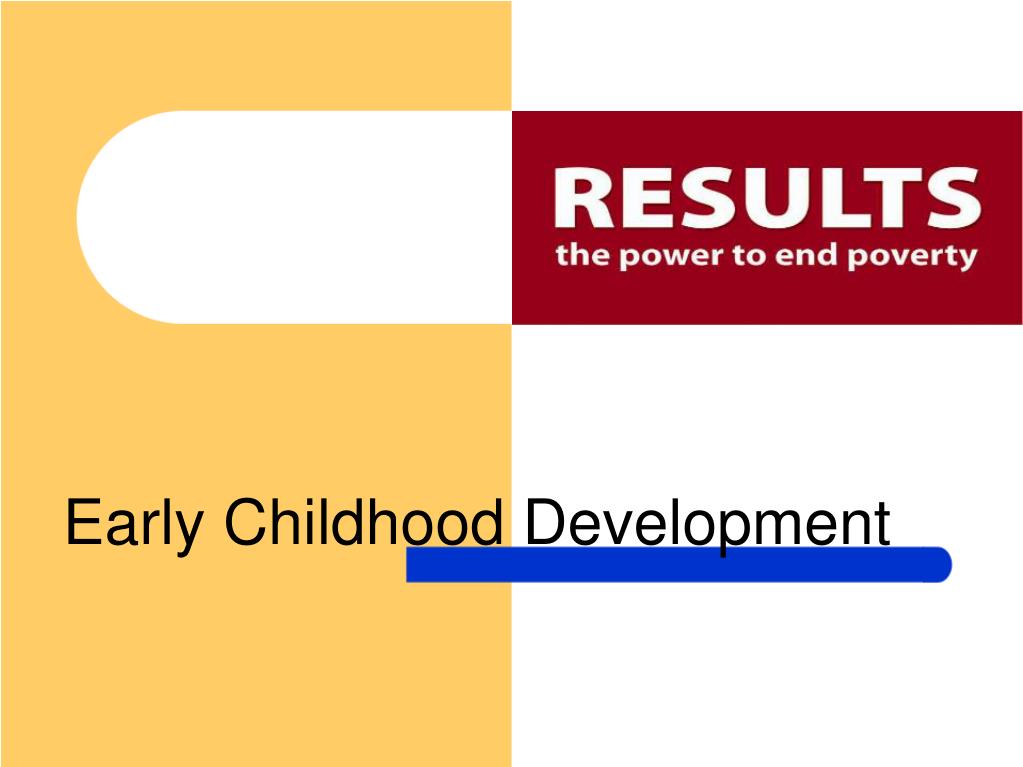 PPT - Early Childhood Development PowerPoint Presentation, free ...