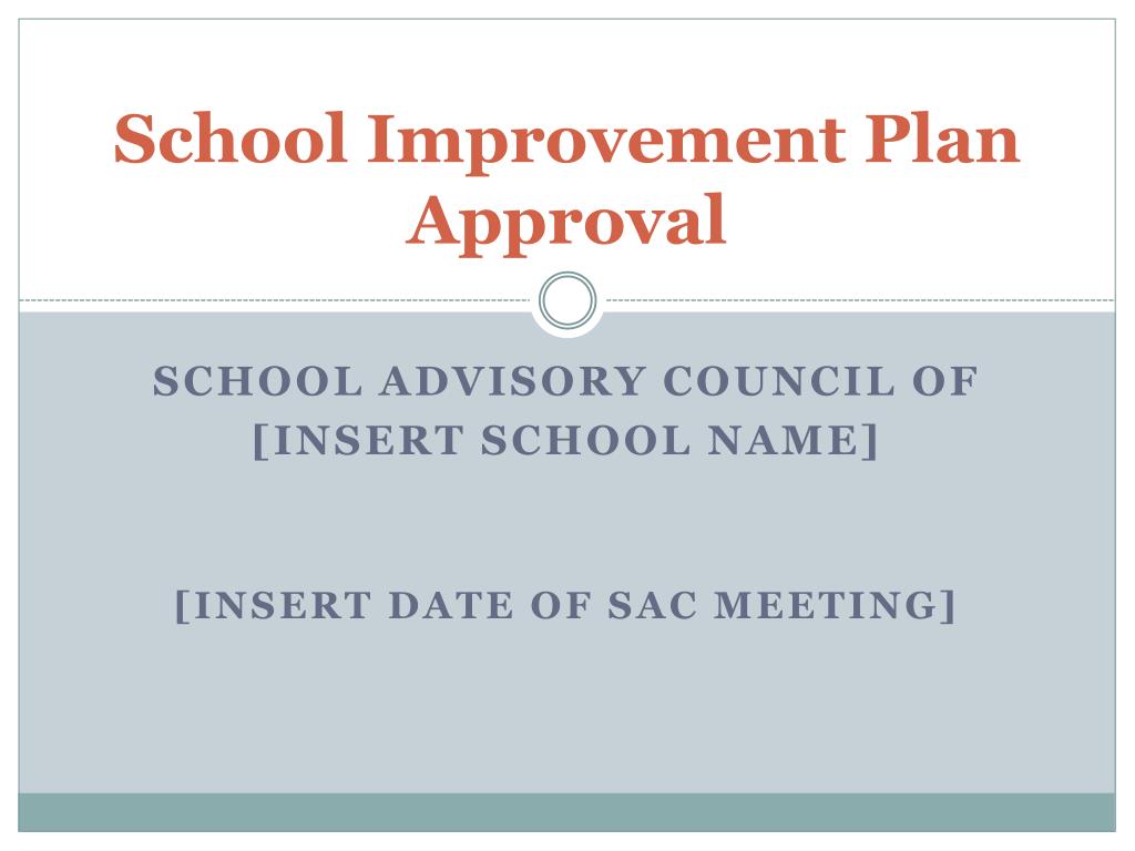 PPT - School Improvement Plan Approval PowerPoint Presentation, free ...