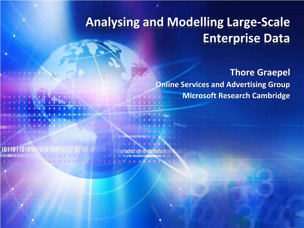PPT - Analysing and Modelling Large-Scale Enterprise Data PowerPoint ...