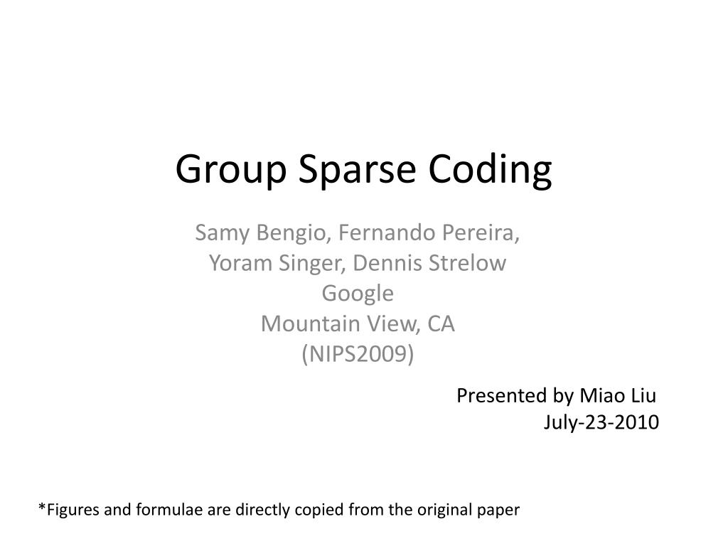 PPT - Group Sparse Coding PowerPoint Presentation, free download - ID ...