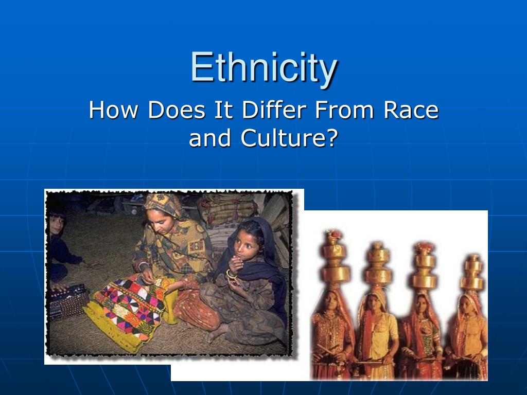 PPT - Ethnicity PowerPoint Presentation, free download - ID:1199908
