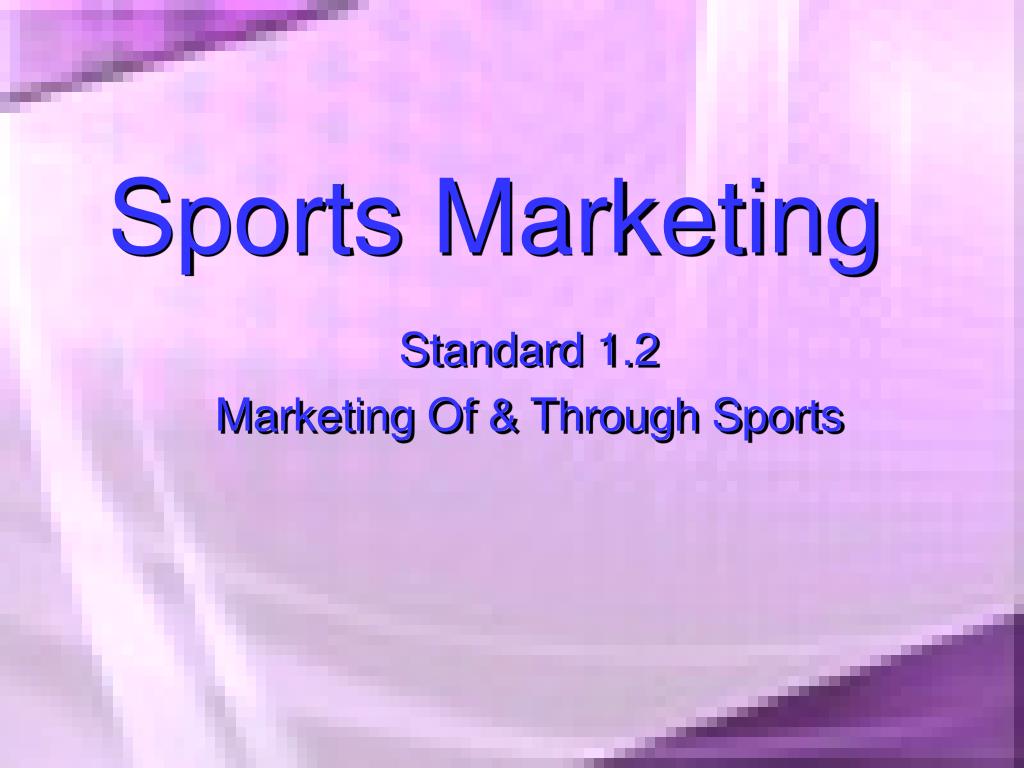PPT - Sports Marketing PowerPoint Presentation, free download - ID:120131