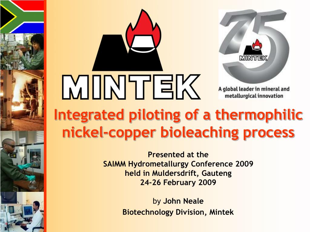 PPT - Integrated piloting of a thermophilic nickel-copper bioleaching ...
