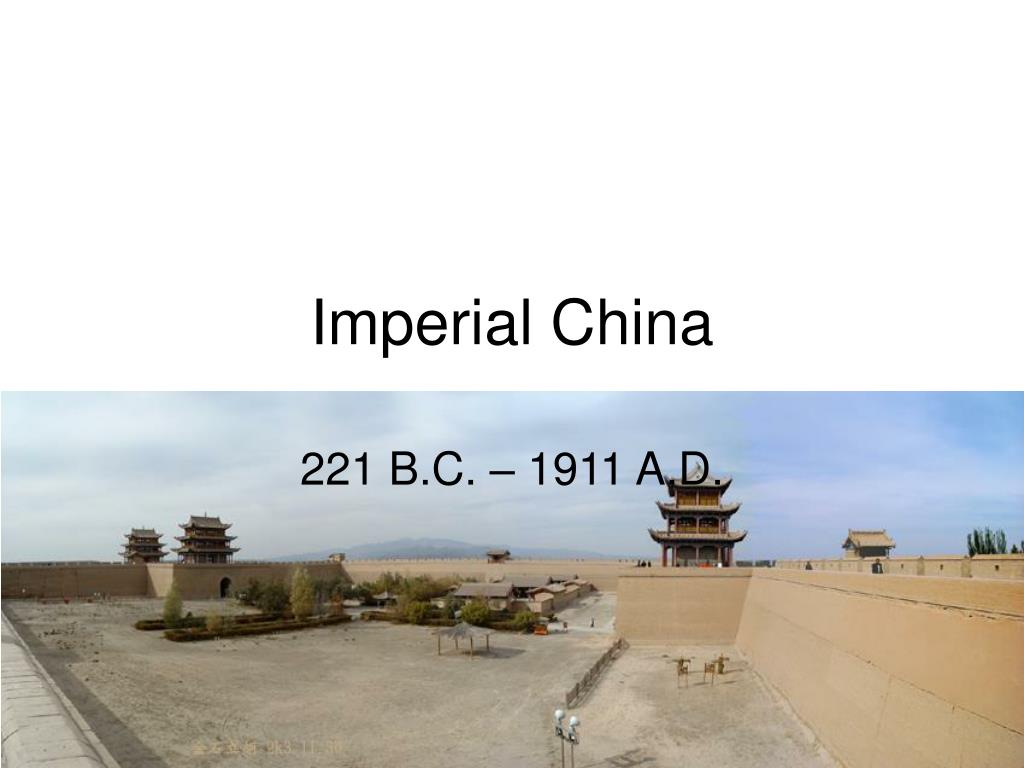 PPT - Imperial China PowerPoint Presentation, free download - ID:1201653