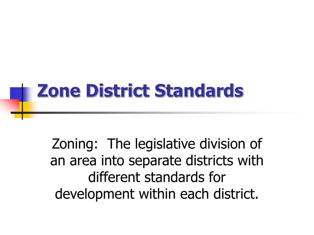 PPT - Zone District Standards PowerPoint Presentation, free download ...