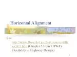 PPT - Ch 3. Combinations of Horizontal and Vertical Alignment ...