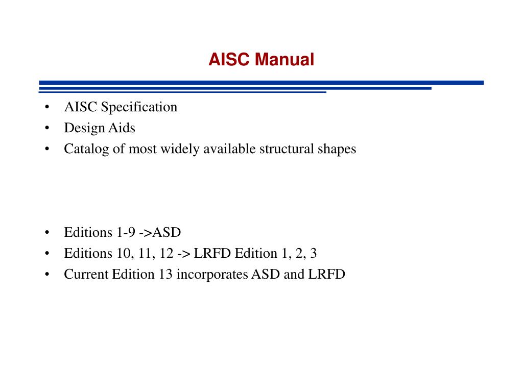 PPT - AISC Manual PowerPoint Presentation, free download - ID:1203658