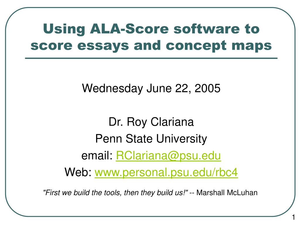 PPT - Using ALA-Score software to score essays and concept maps ...