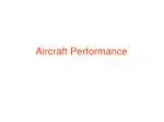PPT - Aircraft Performance PowerPoint Presentation, free download - ID ...