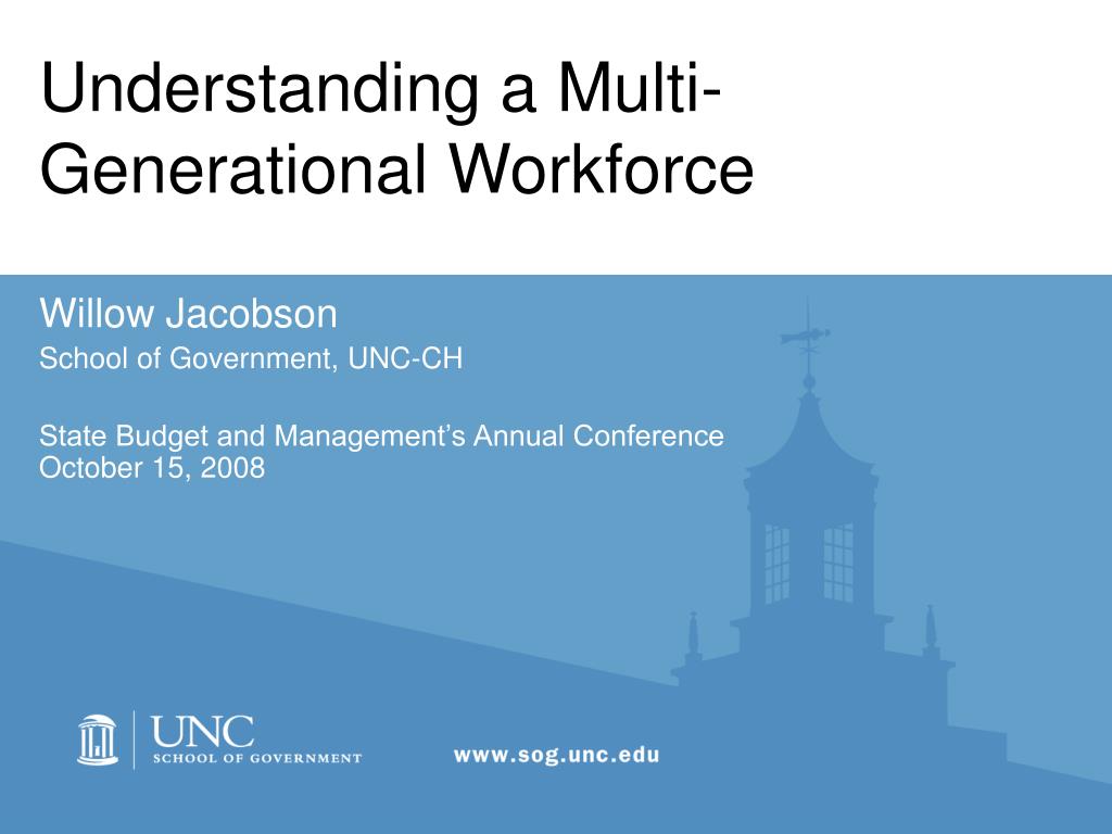 PPT - Understanding a Multi-Generational Workforce PowerPoint ...