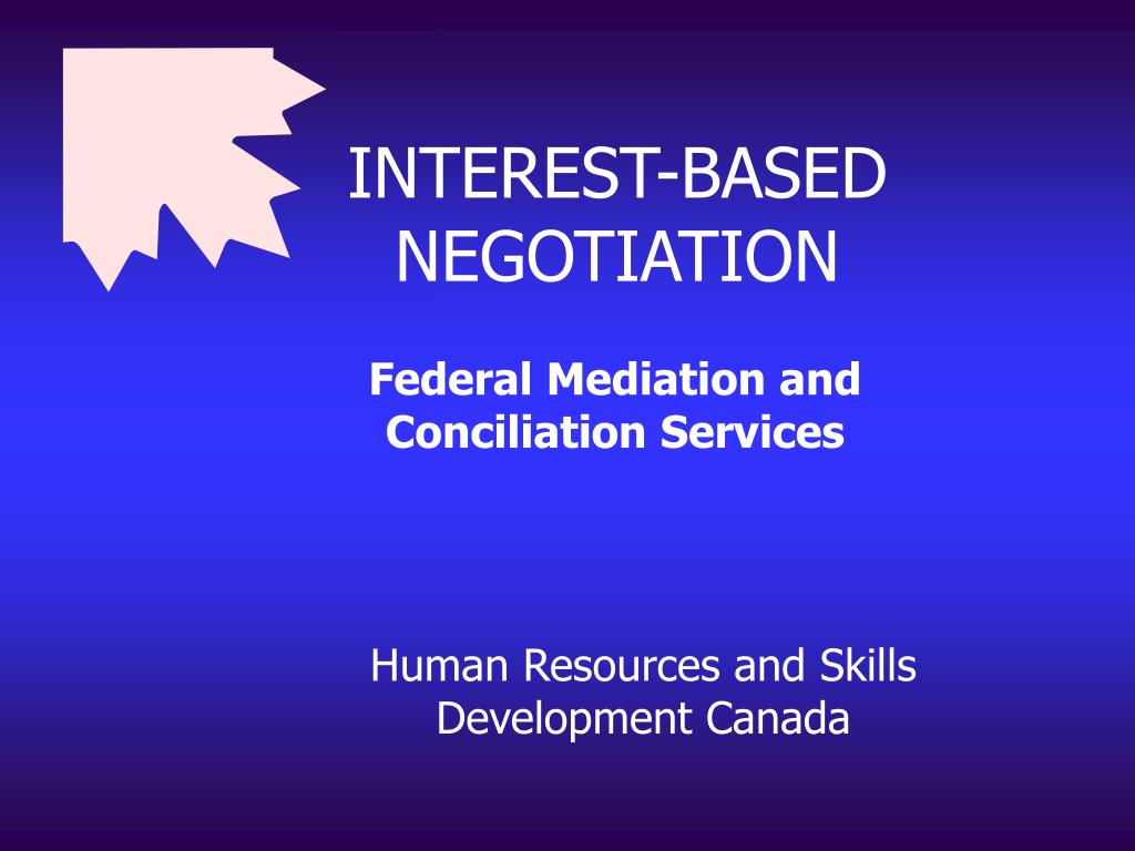 PPT - INTEREST-BASED NEGOTIATION PowerPoint Presentation, free download ...