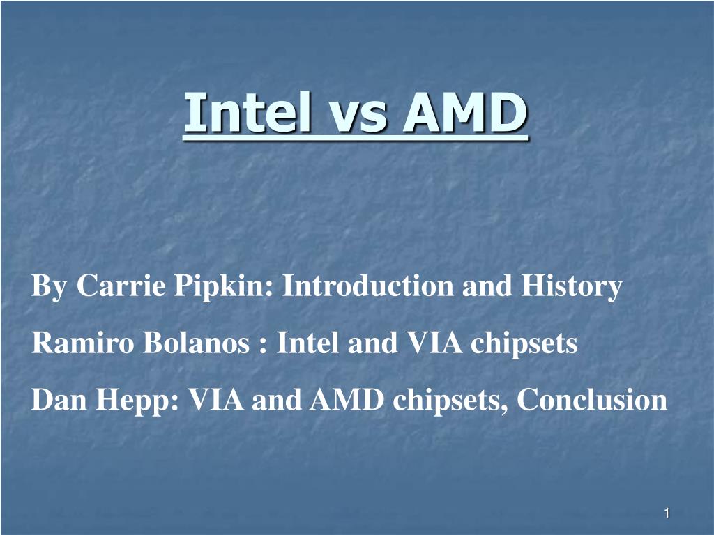 PPT - Intel vs AMD PowerPoint Presentation, free download - ID:1208476