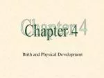 PPT - Premature Birth and Physical Development PowerPoint Presentation ...