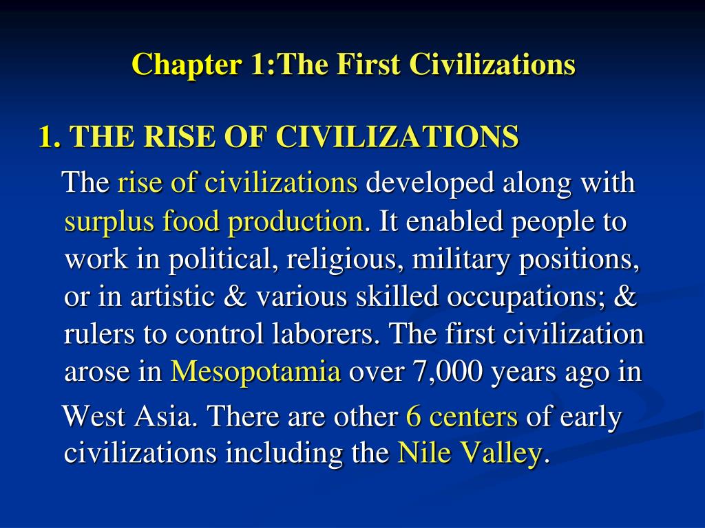 PPT - Chapter 1:The First Civilizations PowerPoint Presentation, free ...