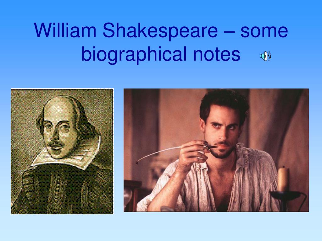 PPT - William Shakespeare – some biographical notes PowerPoint ...