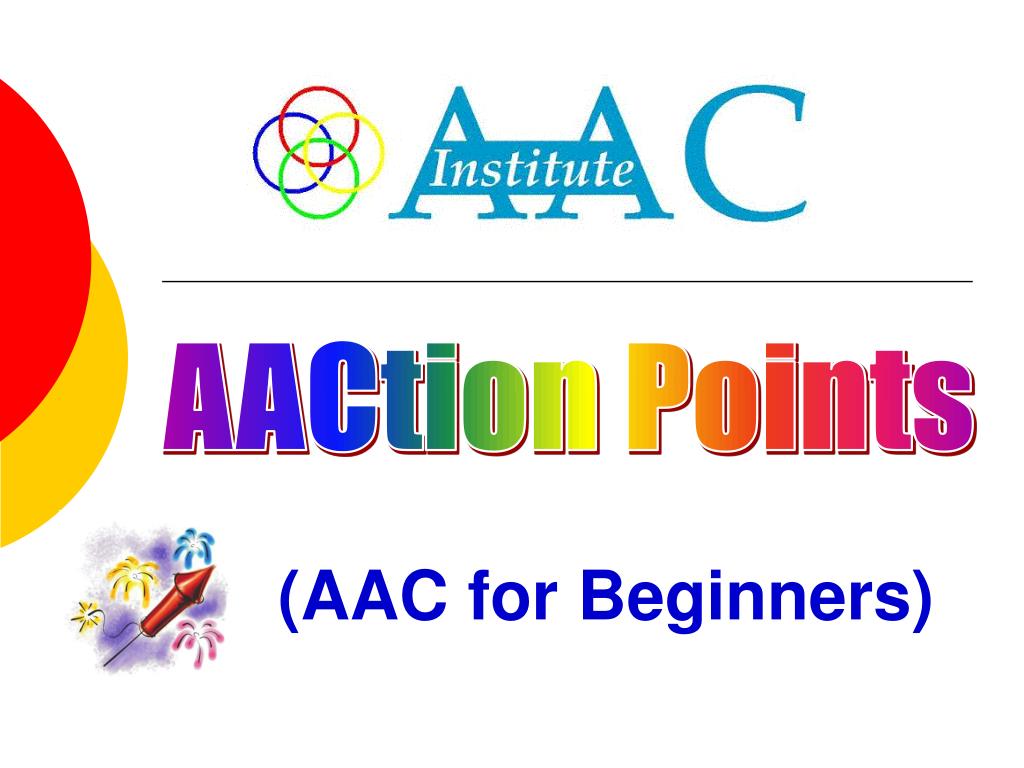 PPT - (AAC for Beginners) PowerPoint Presentation, free download - ID ...