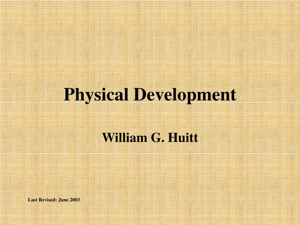 PPT - Physical Development PowerPoint Presentation, free download - ID ...
